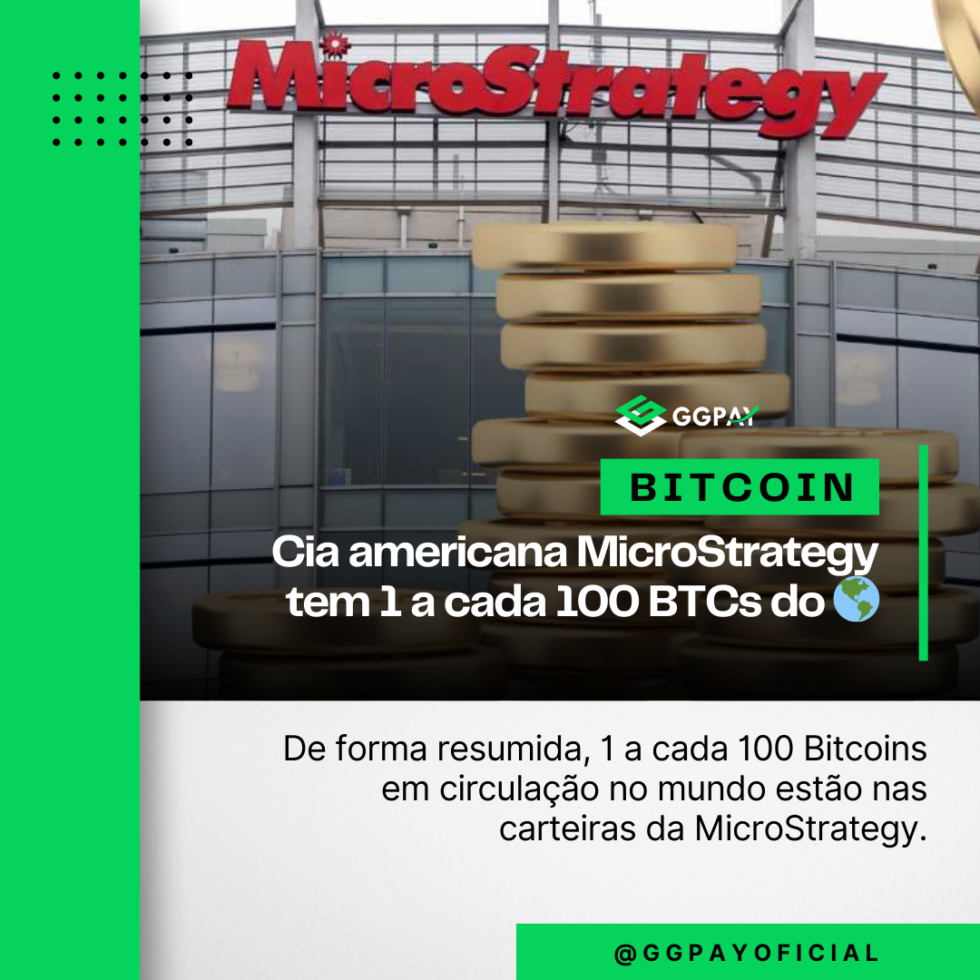 Empresa americana MicroStrategy agora tem 1 a cada 100 BTCs do mundo ...