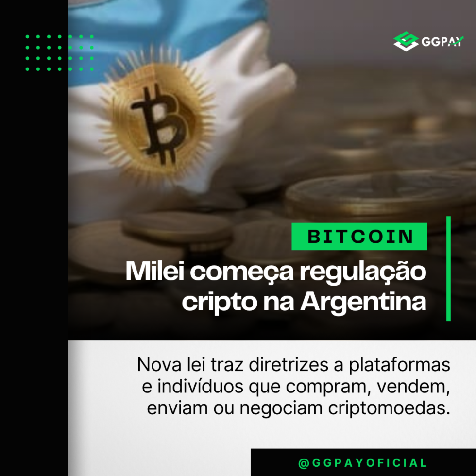 Milei começa a regulamentação das criptomoedas na Argentina - GGPay