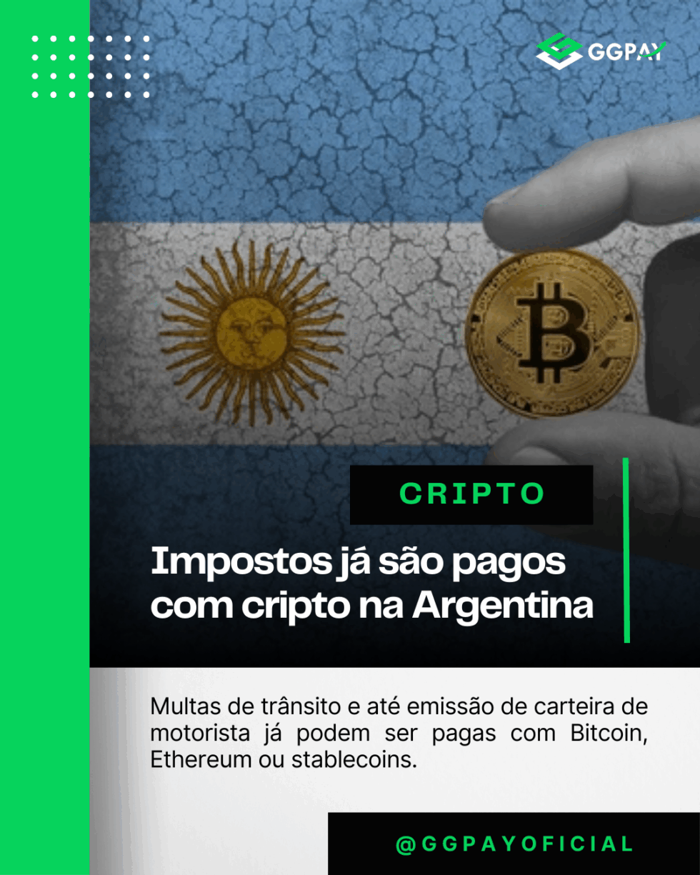 Impostos podem ser pagos com cripto em Buenos Aires - GGPay